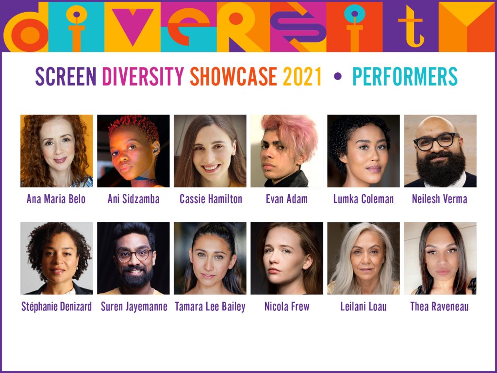 Screen Diversity Showcase actors, writers and directors chosen from ...